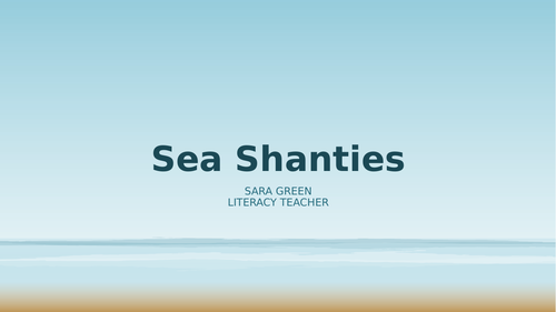 Sea Shanties Literacy Resource feat The Wellerman | Teaching Resources