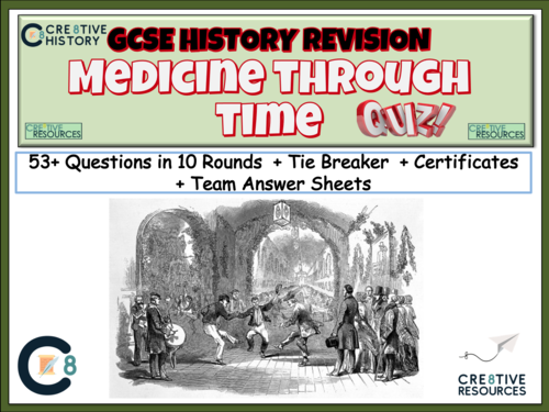 Medicine Through time - GCSE History | Teaching Resources