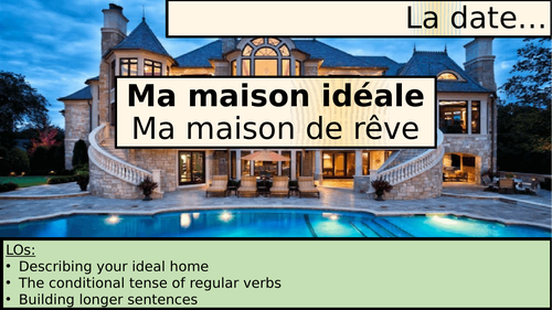 5.1H Ma maison idéale | Teaching Resources