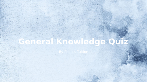 General Knowledge Quiz - Fun/Educational | Teaching Resources