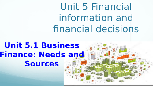iGCSE Business Studies 5.1 Finance sources | Teaching Resources