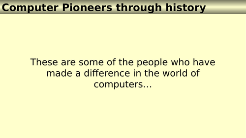 Computing Pioneers - people who made a difference | Teaching Resources