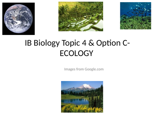 IB Biology Topic 4 Ecology ppt | Teaching Resources IB Biology Topic 4 Ecology ppt | Teaching Resources