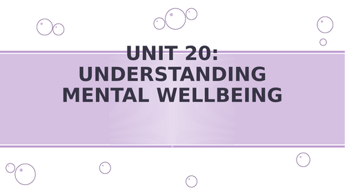 BTEC Level 3 Health and Social Care Unit 20: Understanding Mental ...