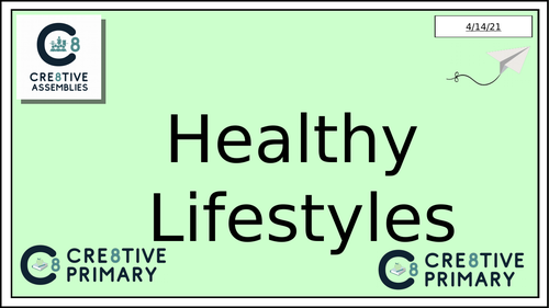 Healthy Living - Primary Assembly | Teaching Resources