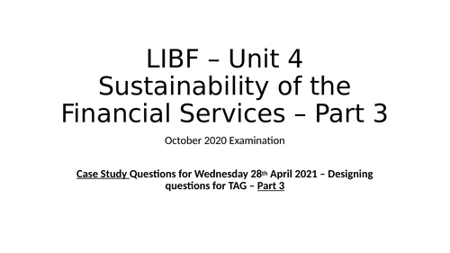 LIBF DeFS Unit 4 Mini Assessment PowerPoints & Supporting Question ...