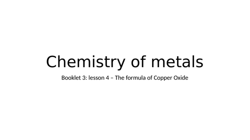 Year 9 Chemistry of metals booklet, PowerPoints and topic test ...