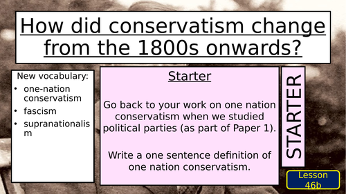 Edexcel A Level Politics Political Ideas Lessons 14-25 (Conservatism ...