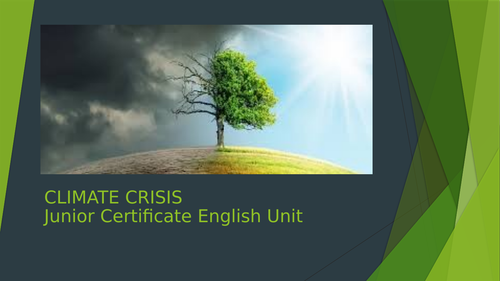 Junior Certificate English: Non-fiction Unit - Climate Change Crisis ...