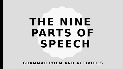 Nine Parts of Speech Poem, PPT and Activities | Teaching Resources