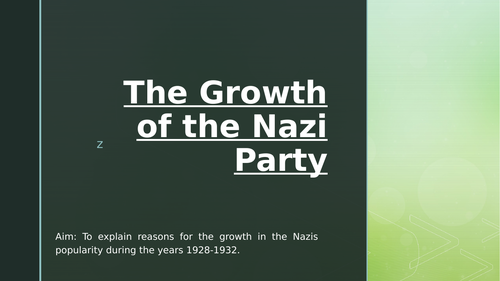 AQA The Growth of the Nazi Party | Teaching Resources