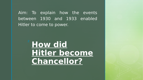 AQA How Did Hitler Become Chancellor? | Teaching Resources