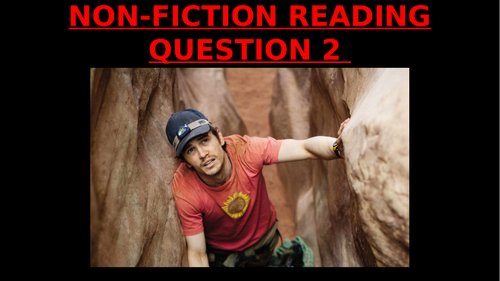 127 HOURS: Q2 NON-FICTION READING PP (& VIDEO) GCSE ENGLISH LANGUAGE ...