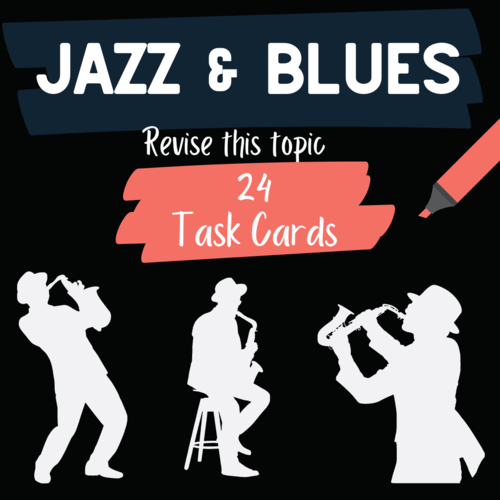 Jazz and Blues Music Task Cards | Teaching Resources