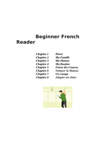 Beginner French Reader: 8 Chapitres (Lire en Français) | Teaching Resources