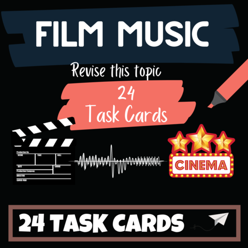 Film Music For Screen Task cards | Teaching Resources