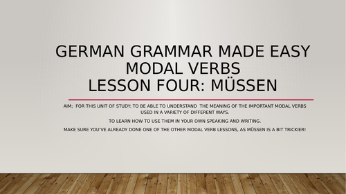 German modal verbs. Complete short lessons. Müssen | Teaching Resources