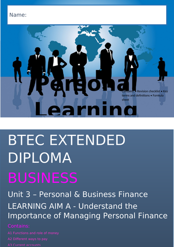 BTEC Business Level 3 Unit 3 Personal & Business Finance Learning Aim A ...