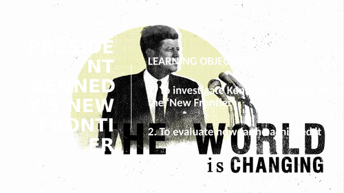 A LEVEL - THE PRESIDENCY OF JOHN F. KENNEDY | Teaching Resources