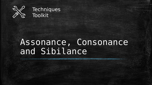 Assonance, Consonance, Sibilance – Techniques Toolkit – Worksheet and ...