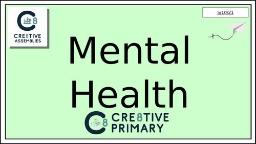 Mental Health and Emotional Wellbeing Assembly | Teaching Resources