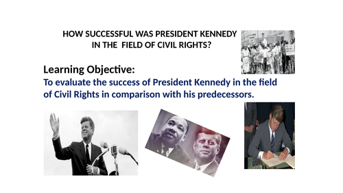 A LEVEL - THE PRESIDENCIES OF KENNEDY; JOHNSON AND NIXON | Teaching ...