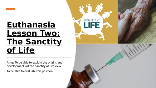 OCR A-Level Relig Studies: Euthanasia | Teaching Resources
