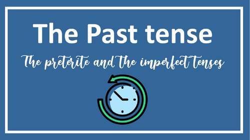 KS4 Spanish - Grammar workbooks - The past tense (preterite and ...