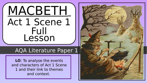 Macbeth Act 1 Scene 1 Lesson | Teaching Resources