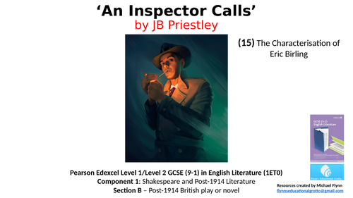 GCSE Literature: (15) ‘An Inspector Calls’ – The Characterisation of ...