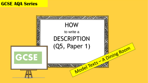 GCSE English Language (AQA) - Question 5, Paper 1 | Teaching Resources