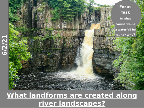 OCR A GCSE Geography 9-1: What landforms are created along river ...