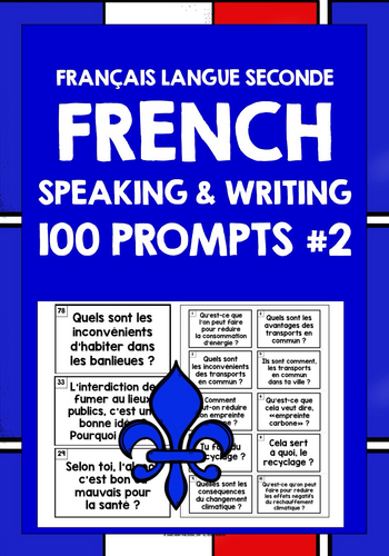 FRENCH SPEAKING & WRITING PROMPTS #2 | Teaching Resources
