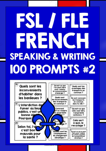 FRENCH SPEAKING & WRITING PROMPTS #2 | Teaching Resources