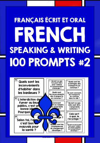 FRENCH SPEAKING & WRITING PROMPTS #2 | Teaching Resources