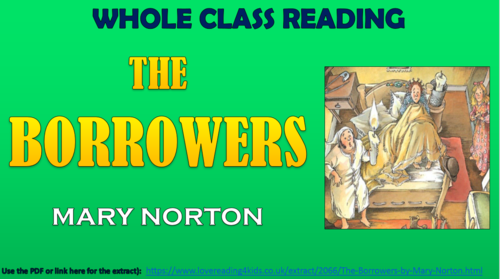 The Borrowers - Whole Class Reading Session! | Teaching Resources