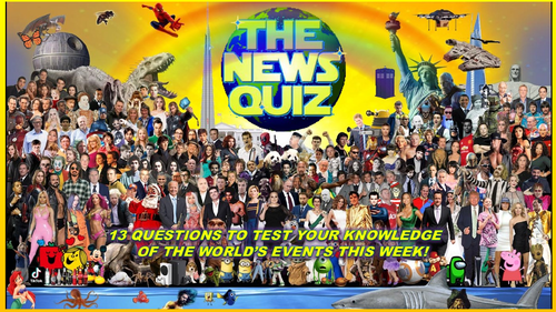 The News Quiz 7th - 14th June 2021 Form Tutor Time Current Affairs ...