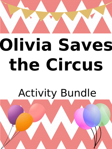 Olivia Saves the Circus - Activity Bundle | Teaching Resources