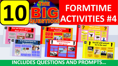 10 x The Big Question #4 Form Tutor Time Thinking Skills Activity ...