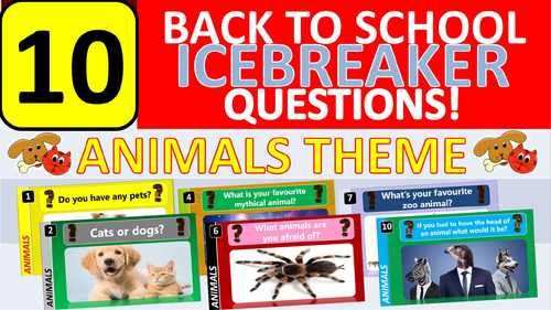 10 x Icebreakers (Aniaml themed) Back to School Form Tutor Time ...