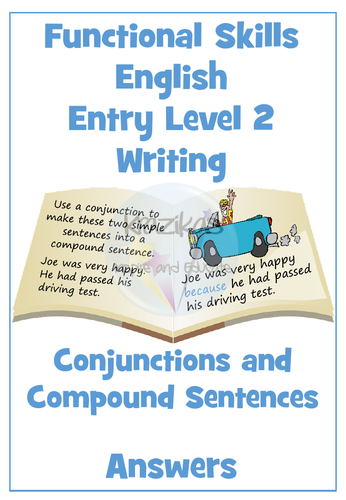 Functional Skills English - Entry Level 2 - Writing - Conjunctions and ...