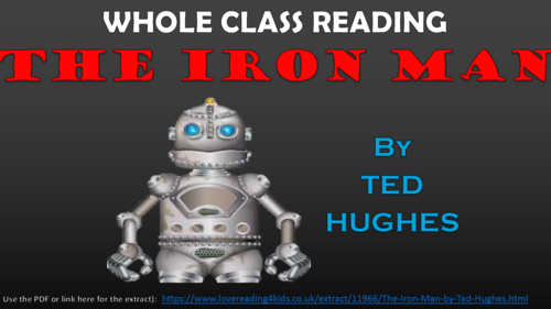 The Iron Man - Whole Class Reading Session! | Teaching Resources