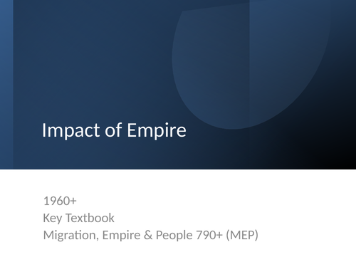 AQA GCSE Migration Empire & People: Impact of Empire | Teaching Resources