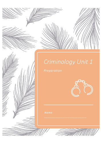 WJEC Criminology Unit 1 complete workbook | Teaching Resources