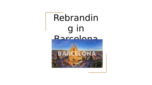 Case Study: Rebranding Barcelona- Changing Spaces, Making Places OCR ...