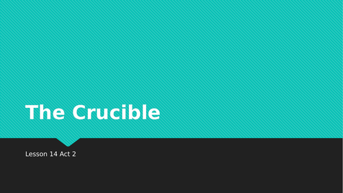 The Crucible Lesson 14 - Elizabeth is Arrested | Teaching Resources