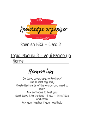 KS3 Spanish Knowledge Organizer Booklet - Claro 2 Module 3 'Aquí mando ...