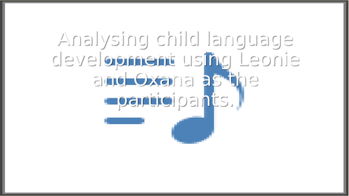 Child Language Acquisition - 2 Lessons | Teaching Resources