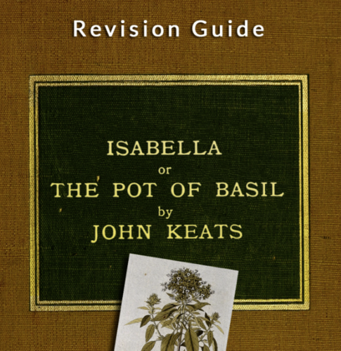 'Isabella, or the Pot of Basil' - Language, Form + Structure Analysis ...