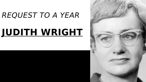 Request To A Year by Judith Wright - Full Lesson Activities - CIE ...